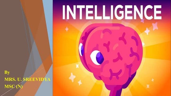 intelligence- meaning, types, factors, theories | PPTX