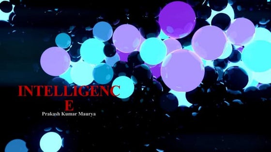 Intelligence meaning and types | PPT