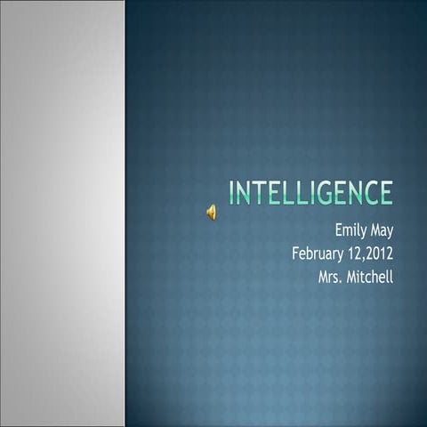 Intelligence powerpoint | PPT