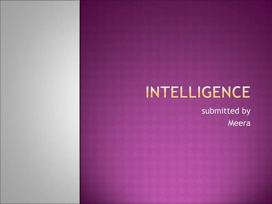 Intelligence meaning and types | PPTX