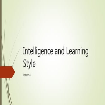 Intelligence and learning style (lesson 4) | PPTX