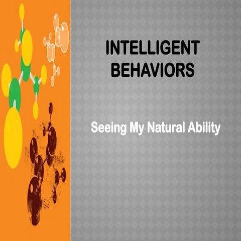 Intelligent-behaviors.PPT.pptxvvvvvvvvvvv | PPT