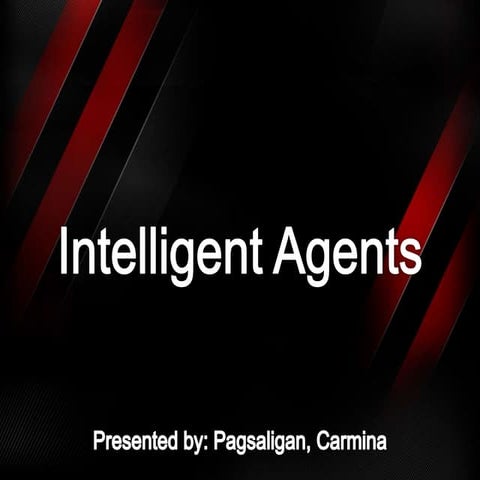Intelligent agents | PPTX