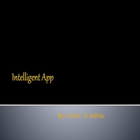 Intelligent app.ppt