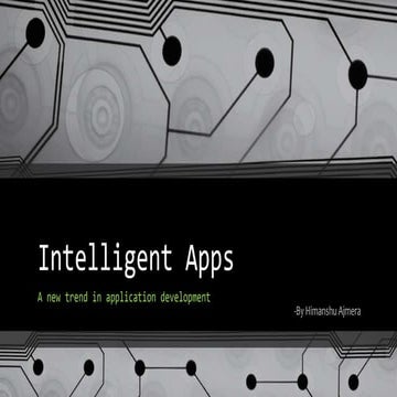 Intelligent apps | PPTX