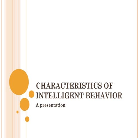 Intelligent behavior presentation | PPT