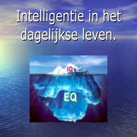 Intelligentie In Het Dagelijkse Leven | PPT