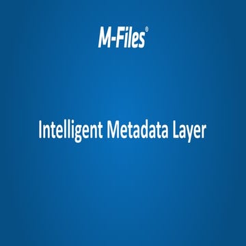 Intelligent metadata layer (iml) official presentation | PPT