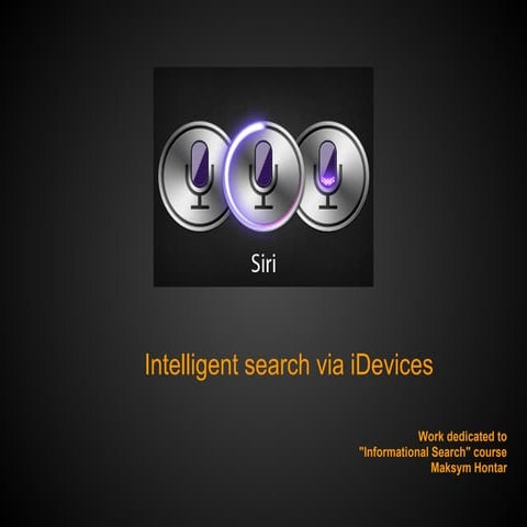 Siri voice controlled personal assistant | PPTX