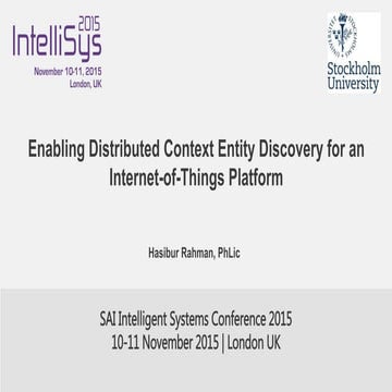 Enabling Distributed Context Entity Discovery for an Internet-of-Things Platform | PPTX ...