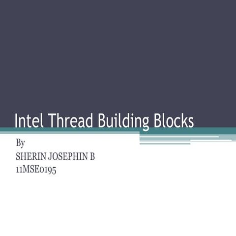 Intel thread building blocks | PDF | Programming Languages | Computing