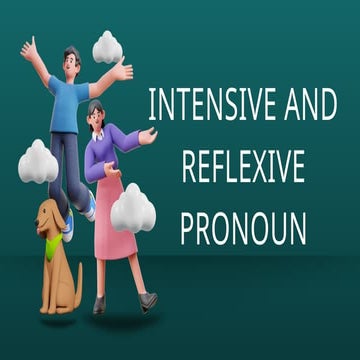 Intensive and Reflexive Pronouns NNNpptx | PPTX