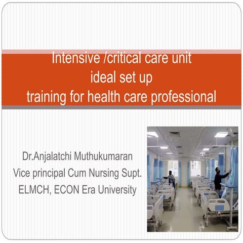 Intensive care Unit 4.4.23 for ICU training.pptx | First Aid | Injuries