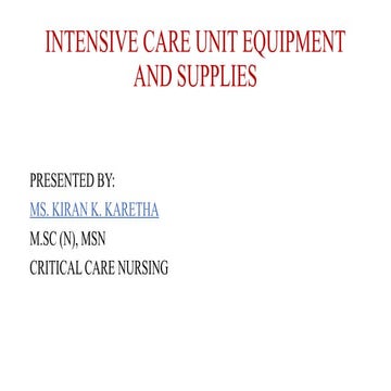 INTENSIVE CARE UNIT EQUIPMENT AND SUPPLIES.pptx