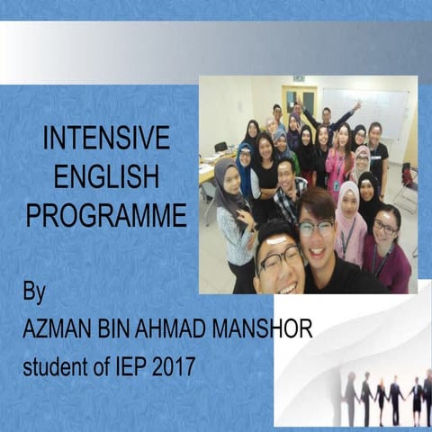 INTENSIVE ENGLISH PROGRAMME IN UNIVERSITY COLLEGE SABAH FOUNDATION ...