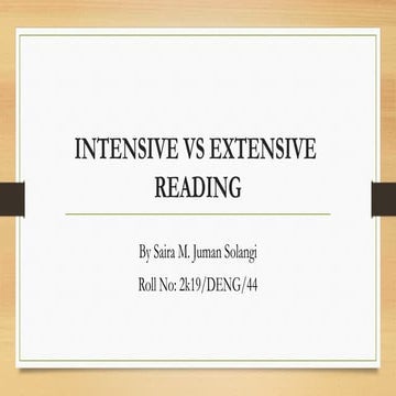 Intensive vs extensive reading... reading and writing skills | PPTX