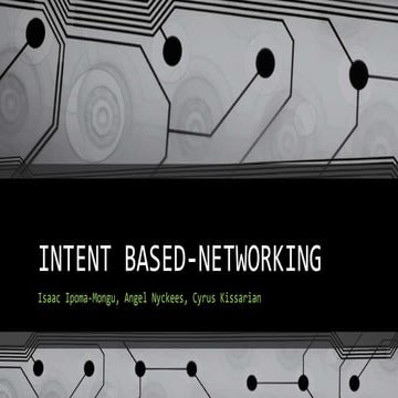 Intent based network | PPTX