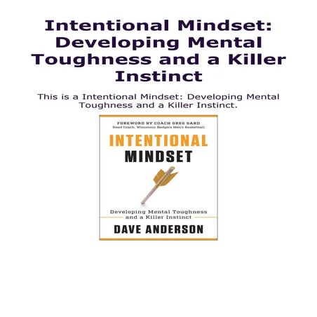 Get [Kindle] Book\\Intentional Mindset: Developing Mental Toughness and a Killer Instinct | PDF ...