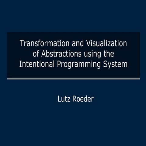 Intentional Programming | PPT