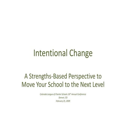 Intentional Change: A Strengths-Based Perspective to Move Your School ...