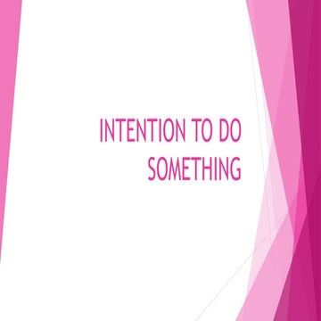 intention how to do something and how to do something in life | PPT