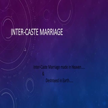 Inter caste marriage | PPTX
