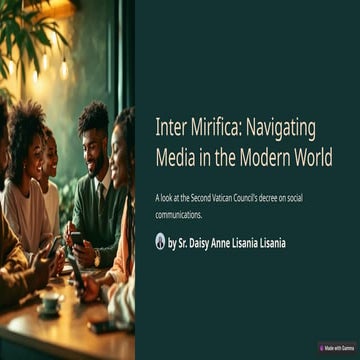 Inter-Mirifica-Navigating-Media-in-the-Modern-World.pptx