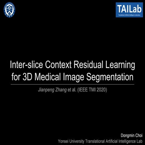 Review : Inter-slice Context Residual Learning for 3D Medical Image ...