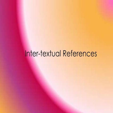 Inter-textual References | PPT