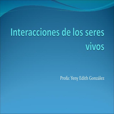Interacciones | PPT