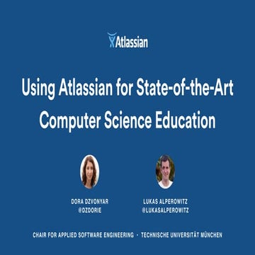 Using Atlassian for State-of-the-Art Computer Science Education | PPT
