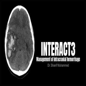 Interact 3- Management of intracranial hemorrhage.pptx