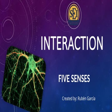 Understanding Human Interaction Through the Five Senses and Nervous ...