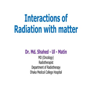 Interaction of radiation with matter.pptx | Physics | Science