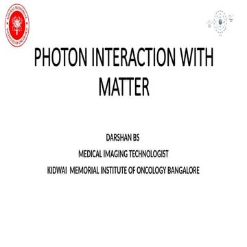 photon /xray interaction with matter.pptx