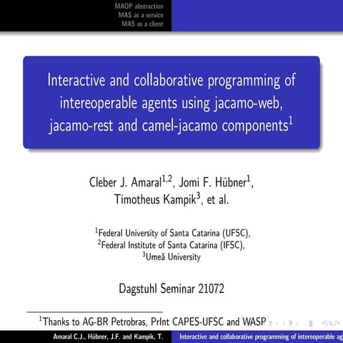 Interactive and collaborative programming of intereoperable agents using jacamo-web, jacamo-rest ...