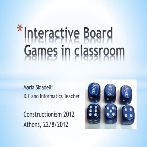 Interactive board games in classroom | PPTX