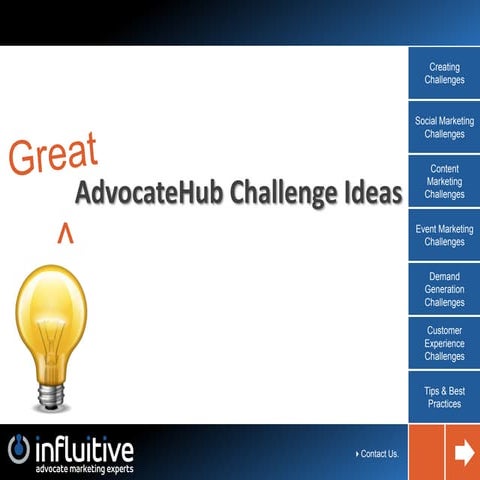 Influitive AdvocateHub: Interactive Challenge Guide | PPTX