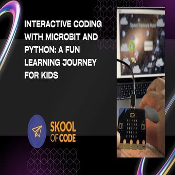 Interactive Coding with Microbit and Python A Fun Learning Journey for ...