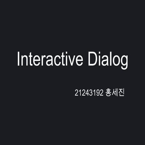 Interactive dialog | PPTX