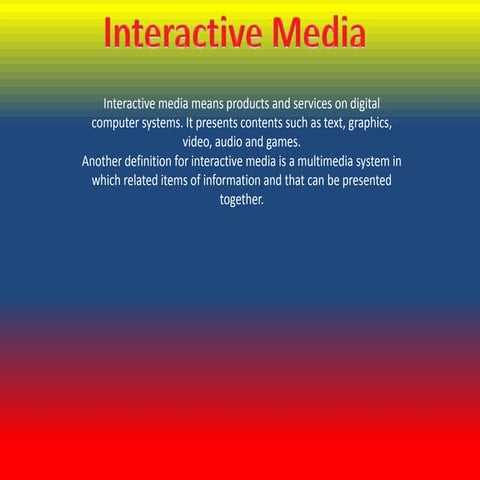 Interactive media | PPT