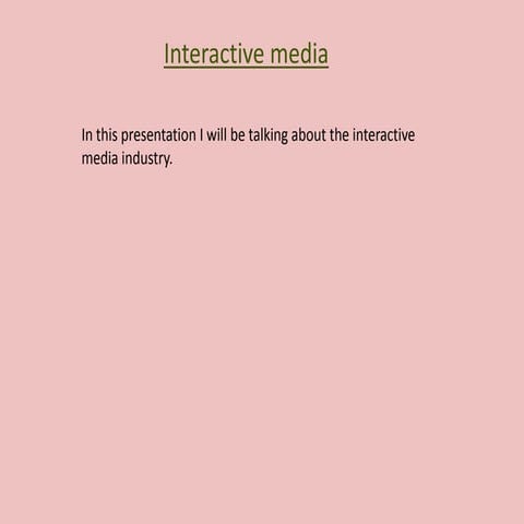Interactive media | PPTX