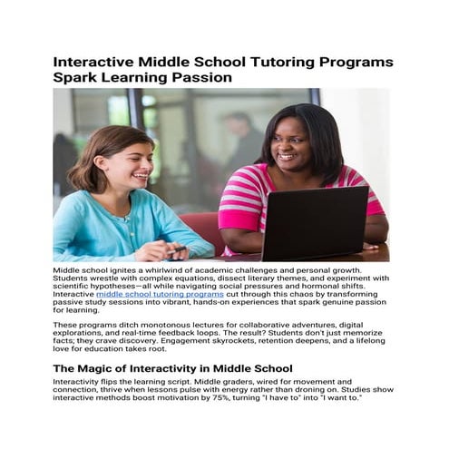 Interactive Middle School Tutoring Programs Spark Learning Passion.docx