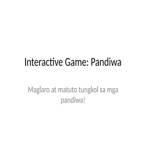 Interactive_Pandiwa_Game. para sa filipino | PPTX