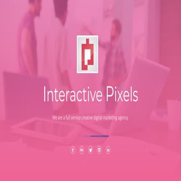Interactive pixels digital solutions | PPTX | Web Development | Internet
