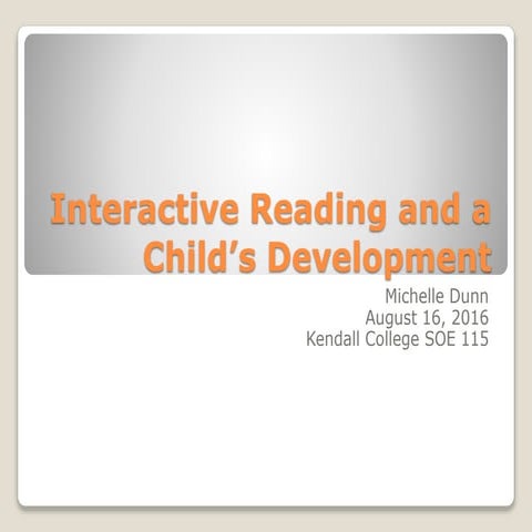 Interactive reading and a child’s development | PPTX
