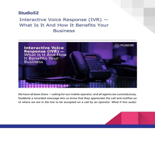 Interactive Voice Response (IVR) — What Is It And How It Benefits Your ...