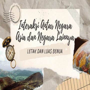 Interaksi Antar Negara Asia dan Negara Lainnya.pptx