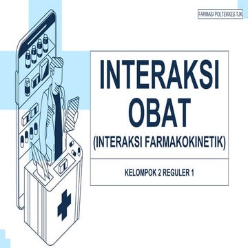 INTERAKSI FARMAKOKINETIK KEL 2 REG 1-1.pptx