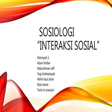 sosiologi tentang : Interaksi sosial | PPTX
